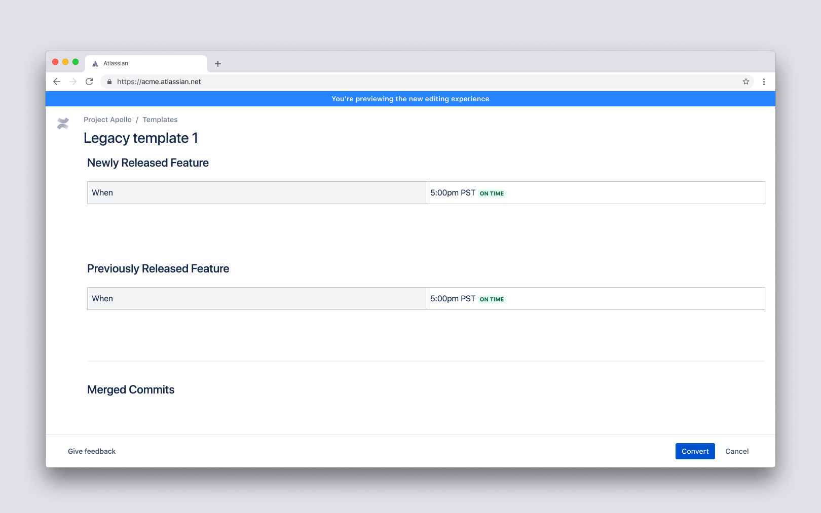 Convert your old templates to the new editor! - Atlassian Community