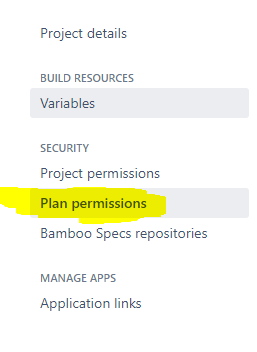 Solved: Grant permission to bamboo project and plan using ...