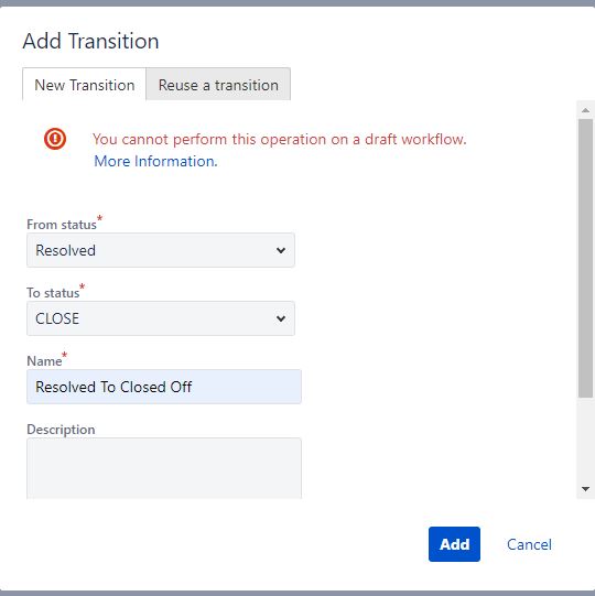 Solved: Unable to add a transition in Workflow