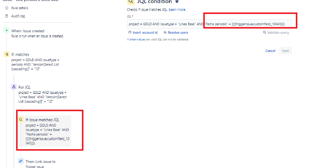 Solved: Automation JQL condition: using smart values