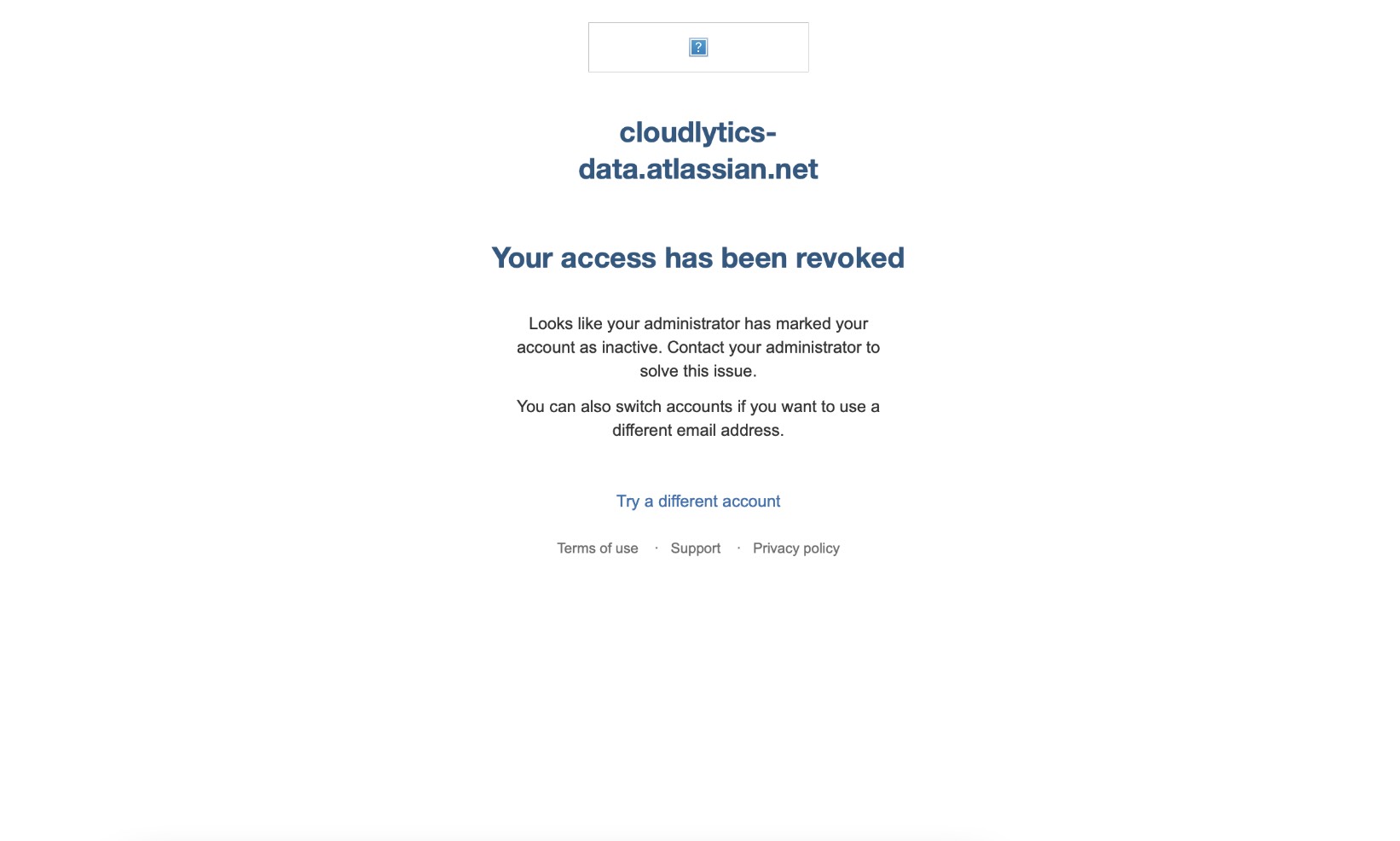 Solved: Issue:Your access has been revoked