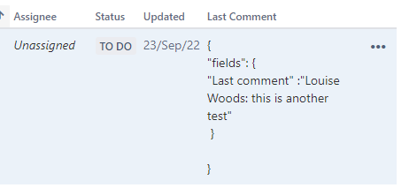 How to display Last comment in Filter, JQL and any... - Atlassian Community