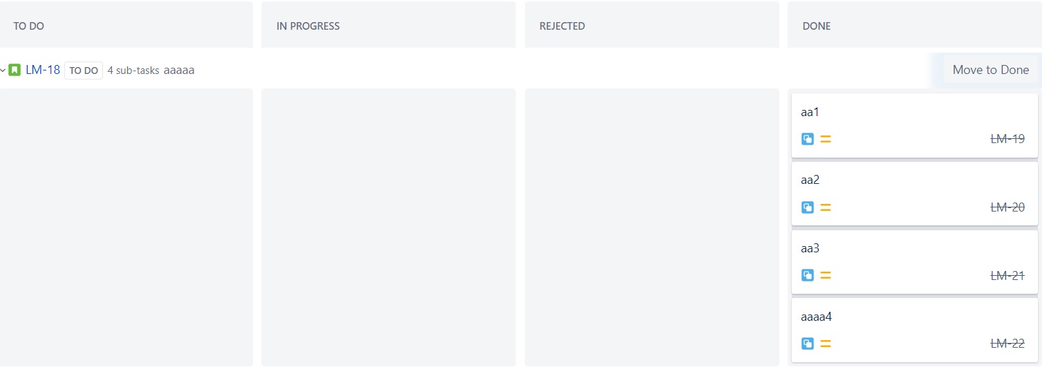 Move to done appear when all subtasks are done but...
