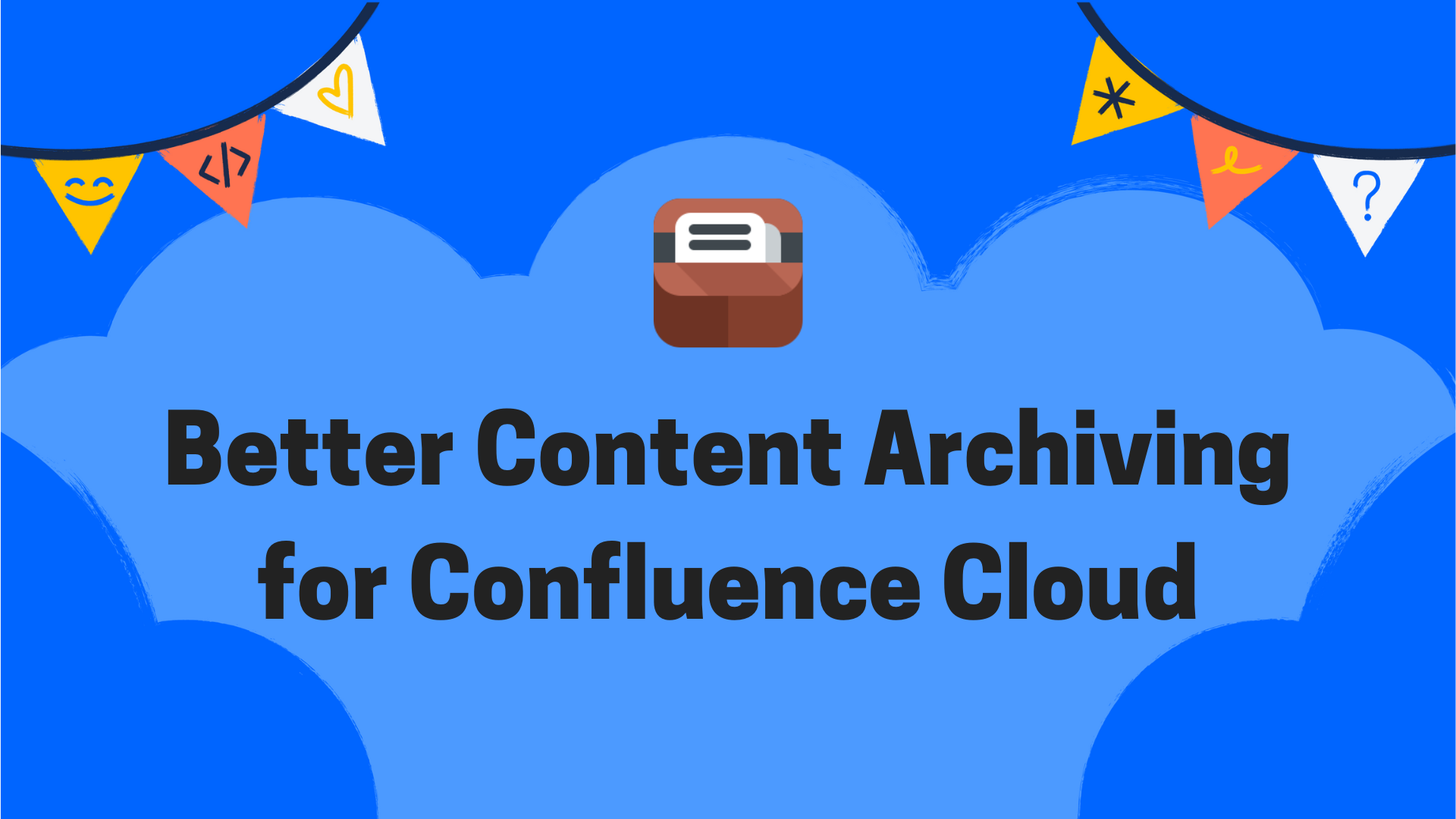 📢 Automatic archiving for Confluence Cloud by Bet...