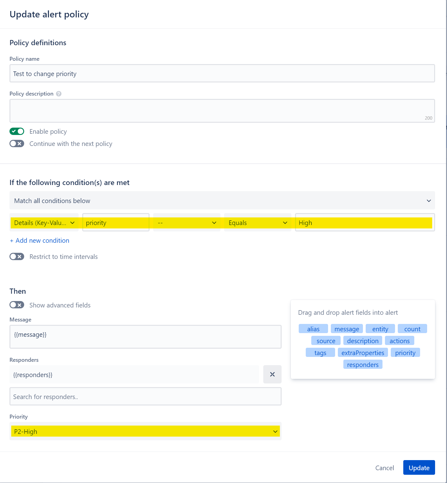 Solved: How to use global alert policies in Opsgenie?