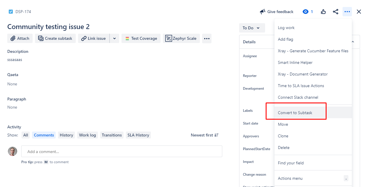 Solved: Convert issue to subtask Solved: Convert issue to subtask