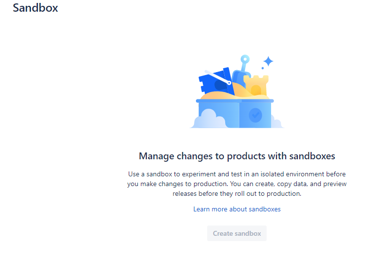 Solved: Create Sandbox is grayed out
