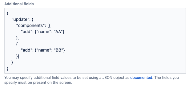 Solved: automation rule to add mulitple components - JSON ...