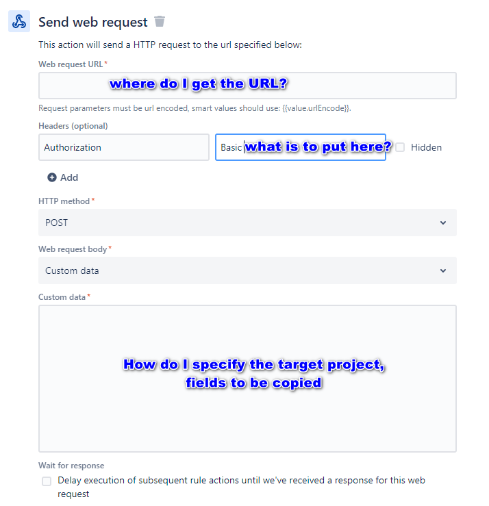 Automation for Jira - Send web request using Jira ... - Atlassian Community