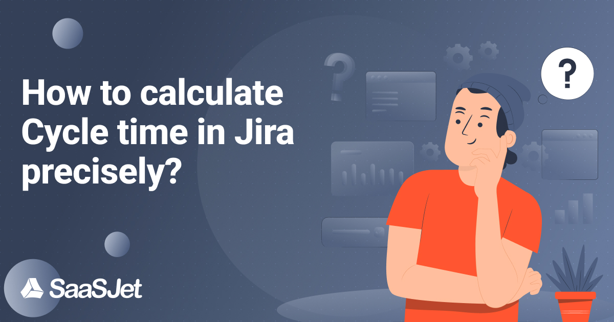 How to calculate Cycle time in Jira precisely? - Atlassian Community