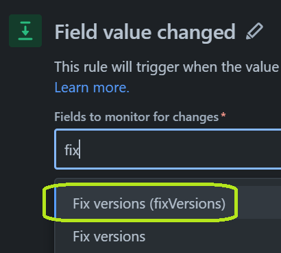 How do I display previous value of Fix versions fi...