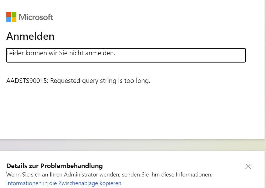 AADSTS90015: Requested query string is too long.