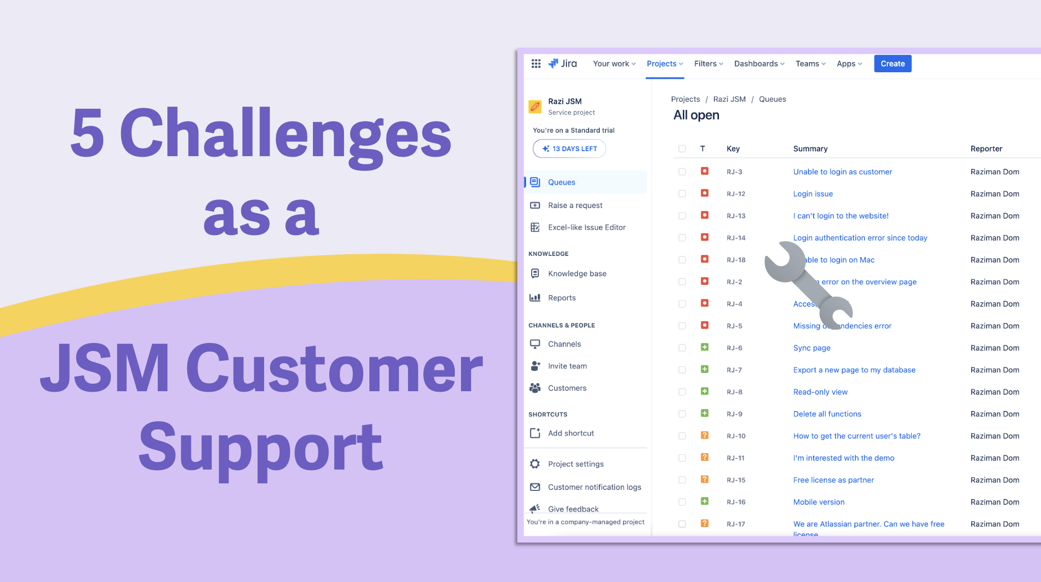 💢👨‍🔧 5 Pain Points as a JSM Customer Support th... - Atlassian Community