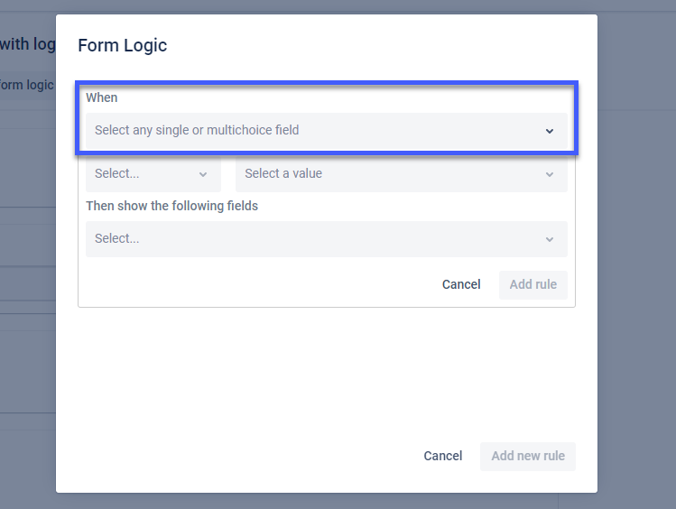 Conditional logic for more efficient Jira Forms [H... - Atlassian Community