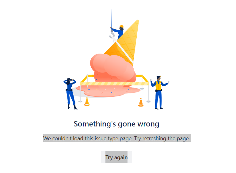 We couldn't load this issue type page. Try refresh...