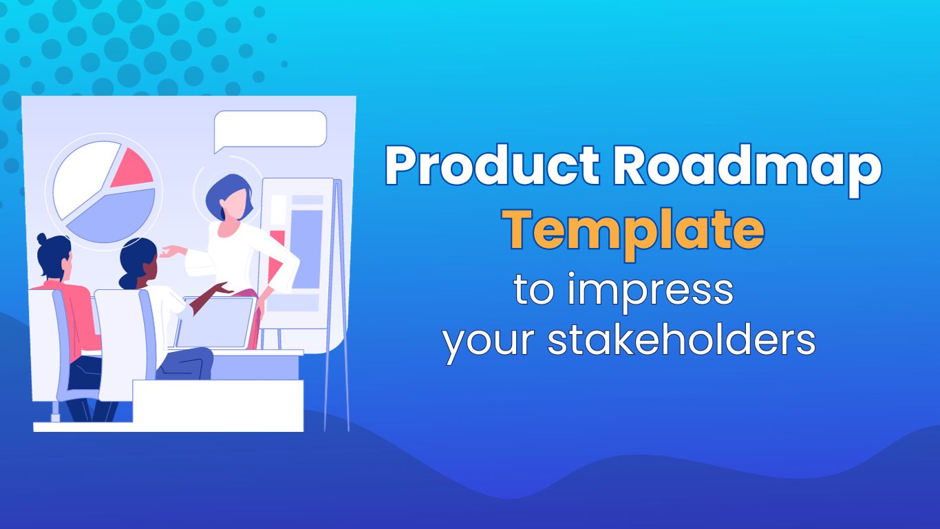 Product Roadmap Templates that can Impress your St... - Atlassian Community