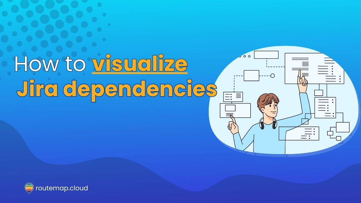 How to Visualize Jira Dependencies in Agile projec... - Atlassian Community