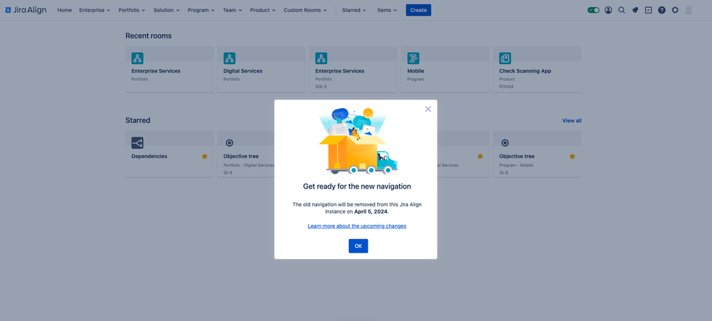 Timeline for removing Jira Align's old navigation menus and homepage Timeline for removing Jira Align's old navigation menus and homepage