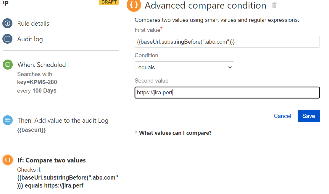 Solved: Jira Automation - How to compare baseurl in advanc...