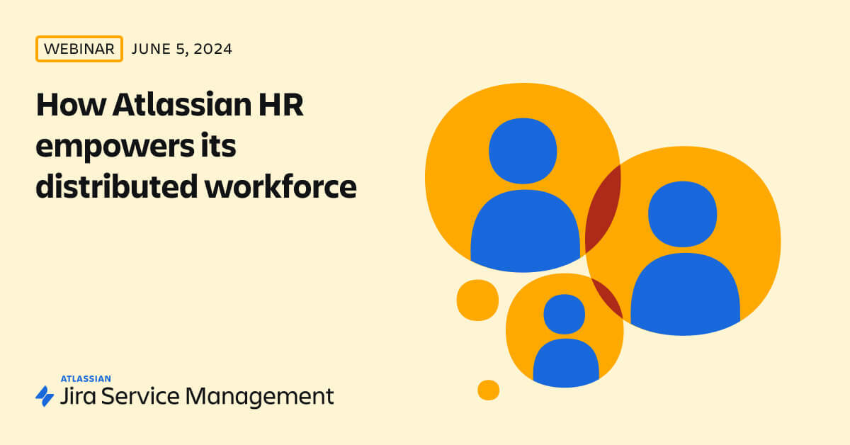 Join us for our upcoming HR webinar: How Atlassian empowers its ...