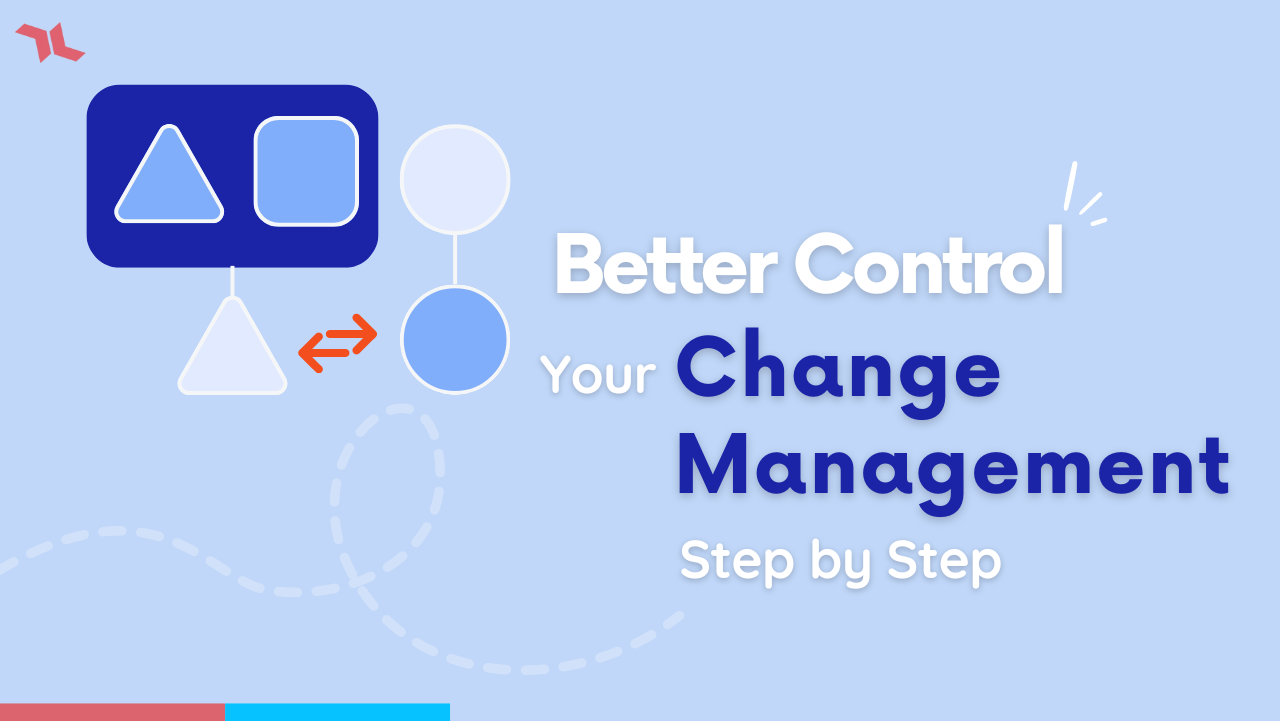 👋 Better control your change management - Step by... - Atlassian Community