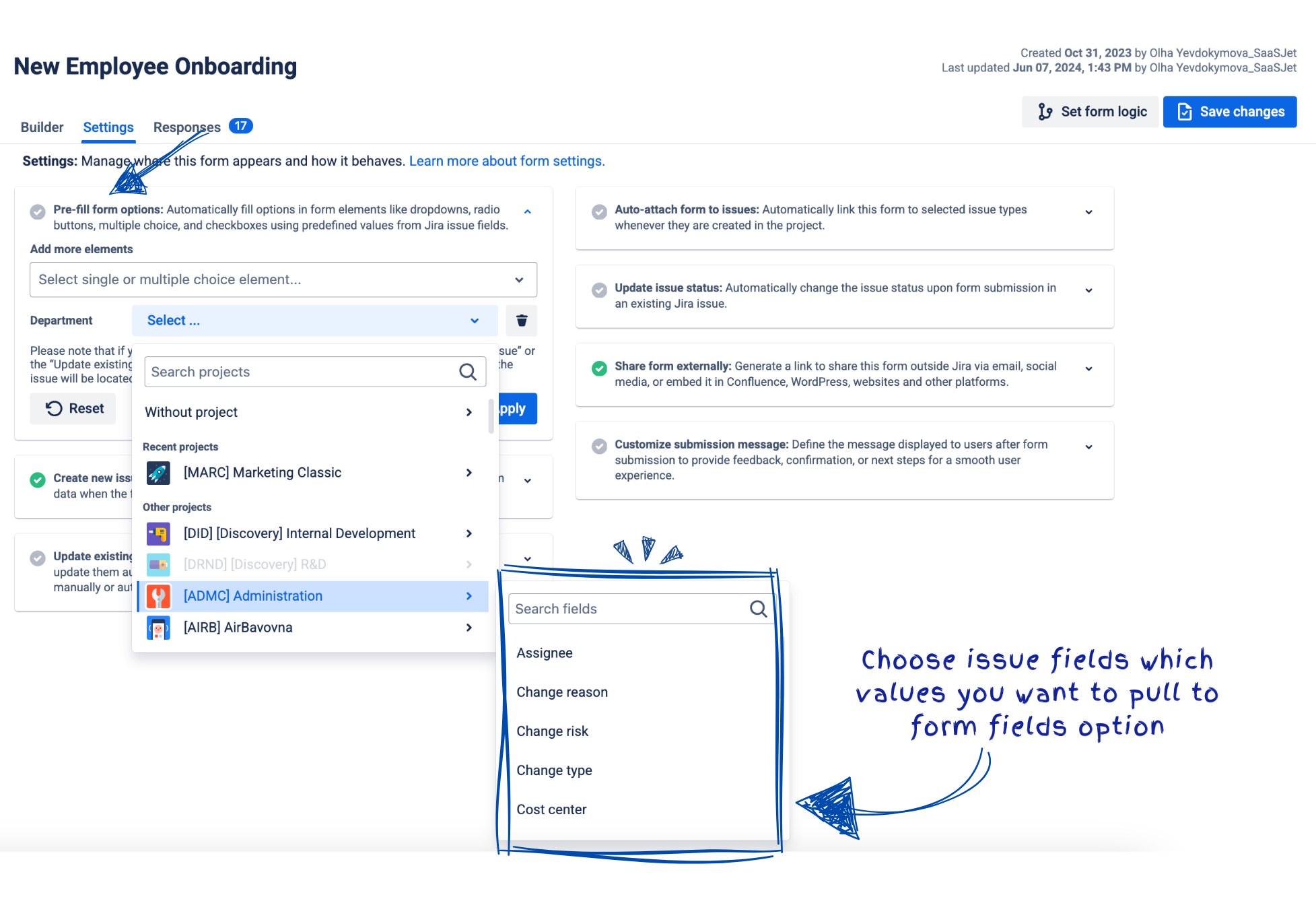 Dynamic Forms in Jira: Automate Form Options with ... - Atlassian Community