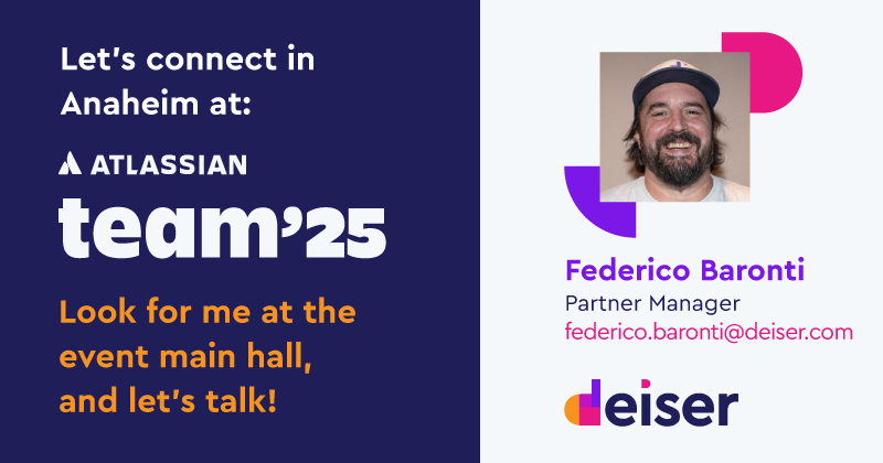 THE DEISER TEAM IS HEADING TO ATLASSIAN TEAM '25!