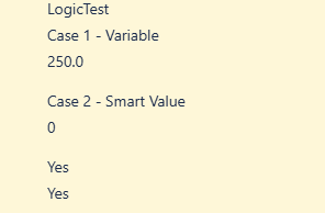Solved: Conditional Logic Smart Values Not working as Expe...