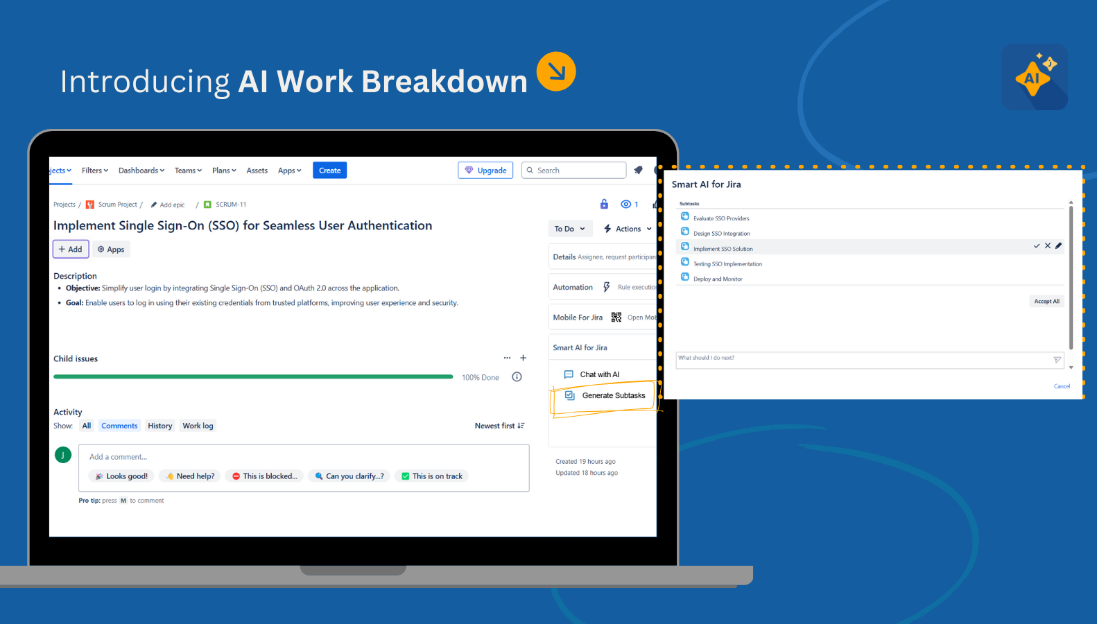 AI Work Breakdown in Smart AI for Jira – Turn Issu... - Atlassian Community