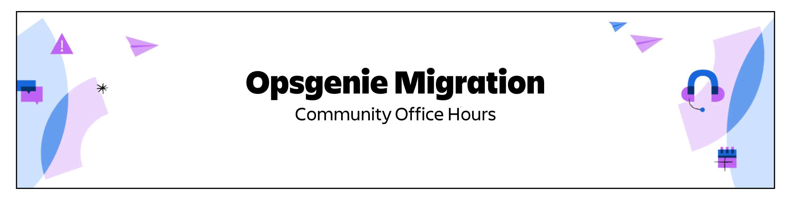 opsgenie jira service management migration