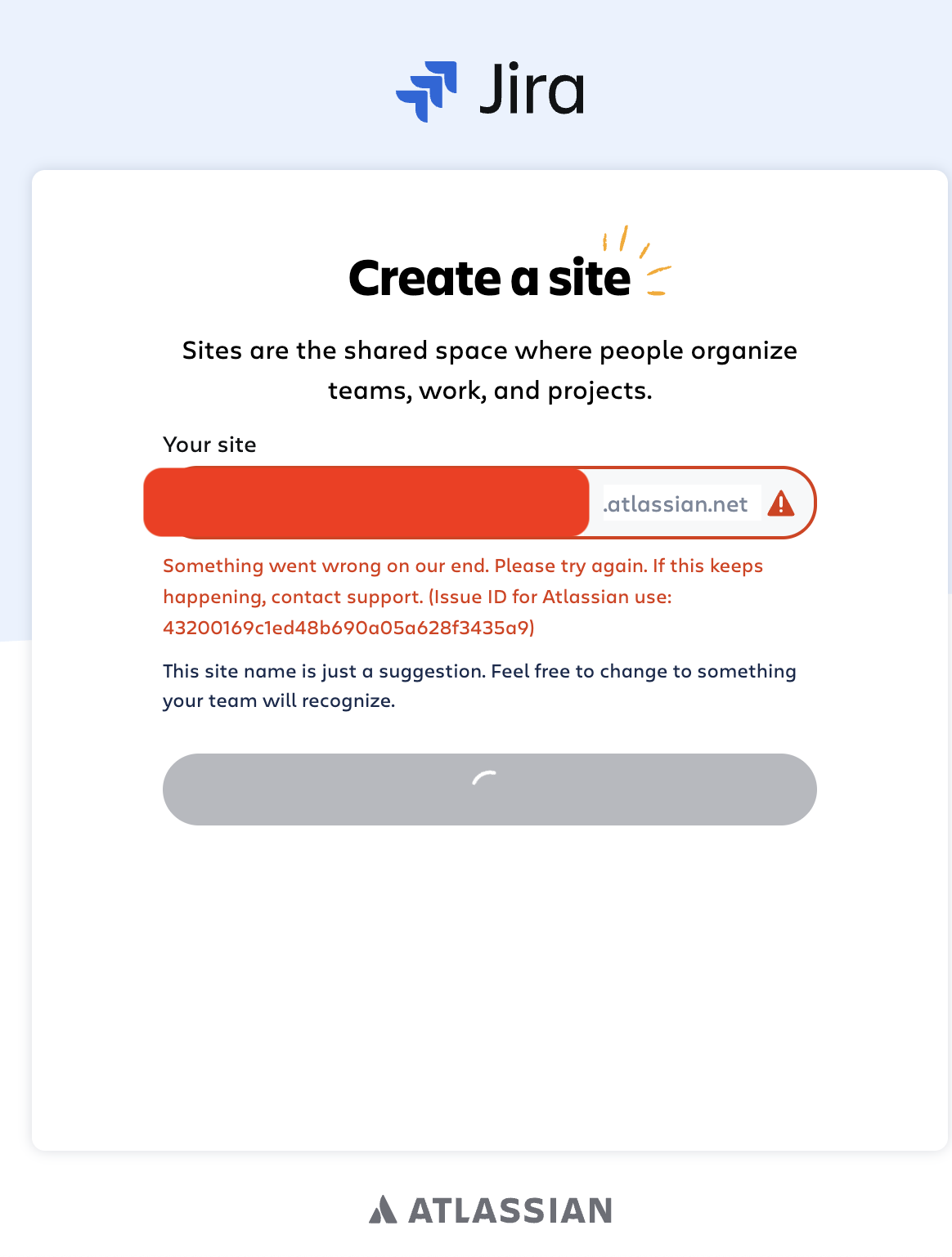 Unable to create a Jira site