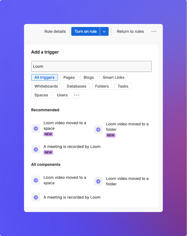Loom Automation Components are here! - Atlassian Community