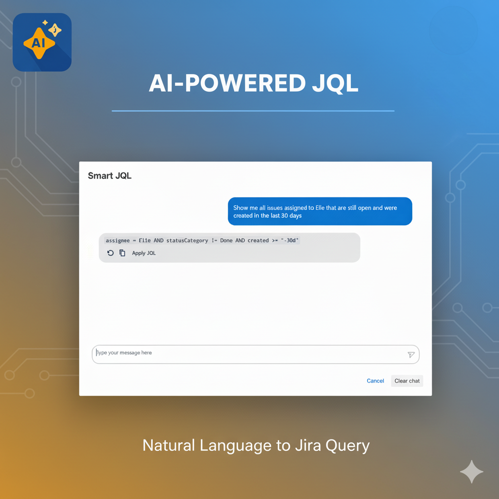 Smart AI for Jira: Instantly Find Jira Issues Usin... - Atlassian Community