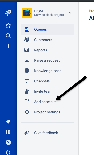 Solved: How do you add a shortcut to Jira Service Desk
