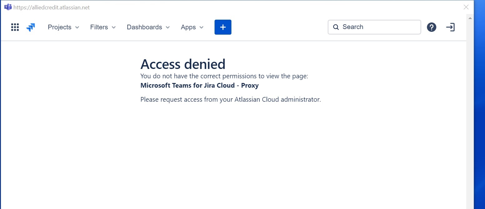 Solved: Access Denied in Microsoft teams for Jira Service ...