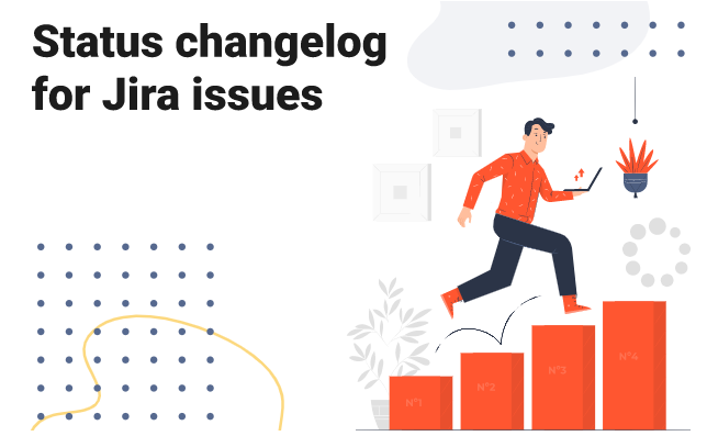 How to track status changes in Jira? - Atlassian Community