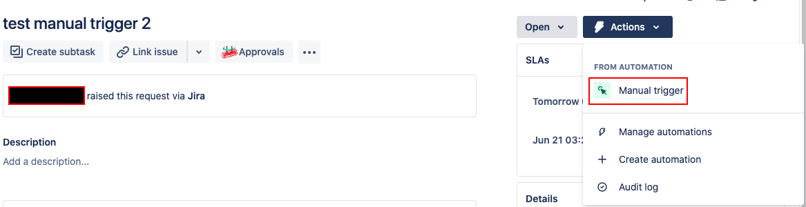 Solved Jira Automation Manual Trigger No Longer Exist