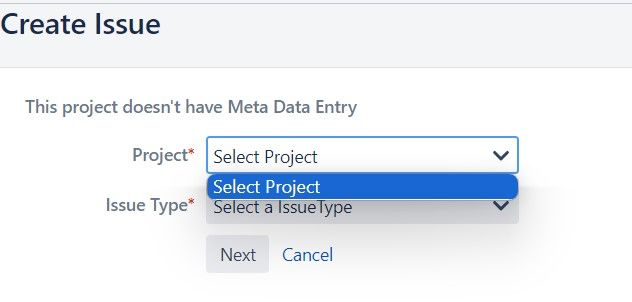 While Creating Issue No Project Selected