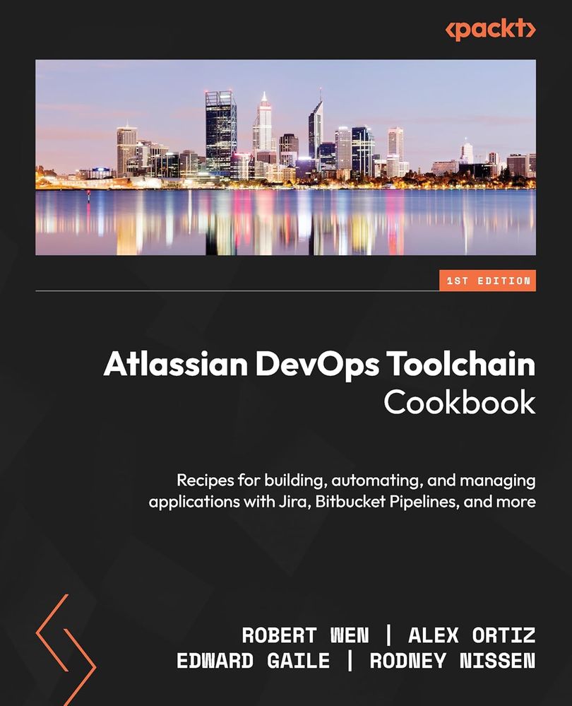 NOW AVAILABLE: Atlassian DevOps Toolchain Cookbook - Atlassian Community