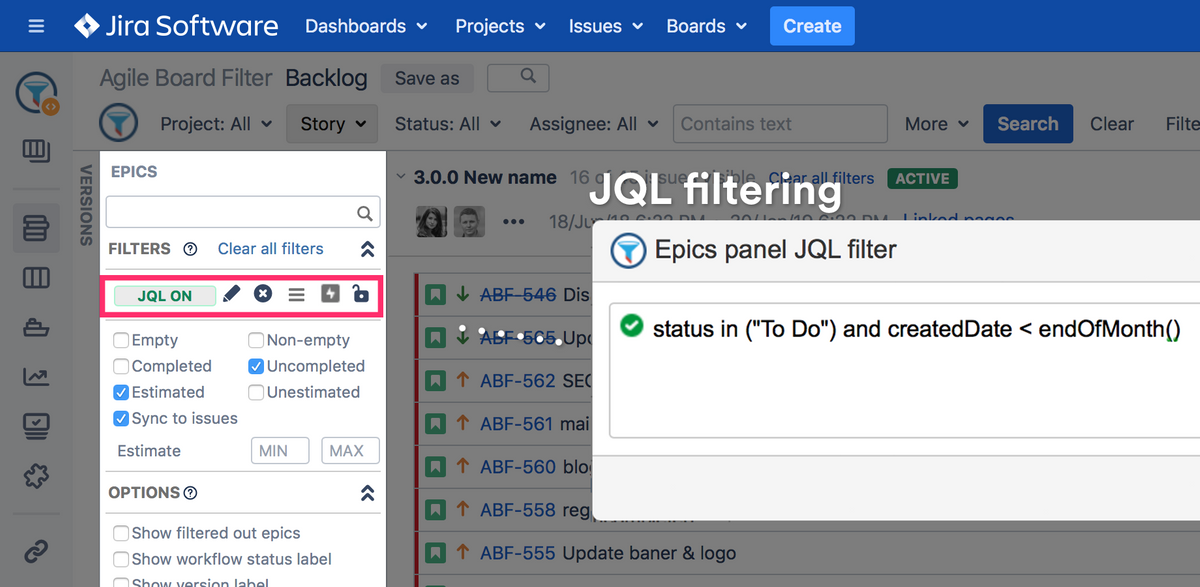 Work Smarter Use Private Jql Filters On Jira Epic Atlassian Community