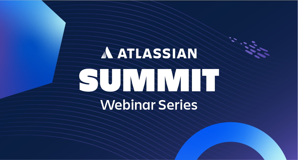 Don’t miss the Atlassian Summit Webinar Series! - Atlassian Community